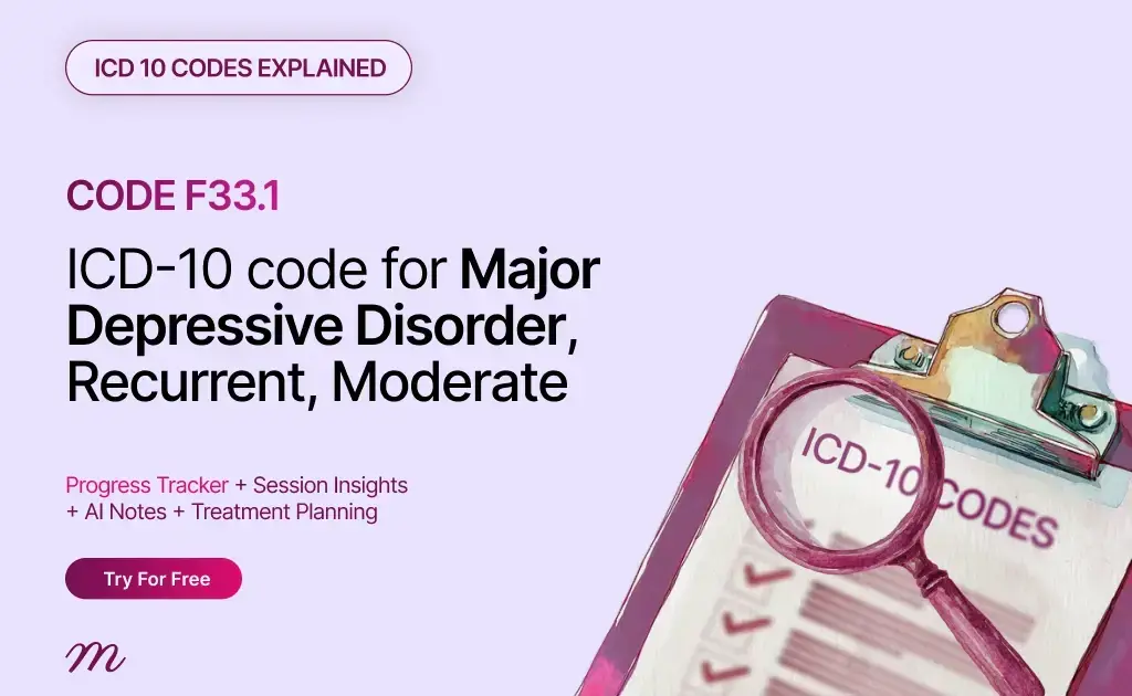 ICD-10 Code for Moderate Recurrent Depression (F33.1)